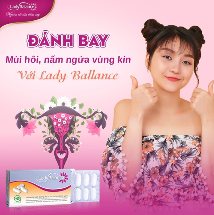 LadyBalance®: Hỗ trợ điều trị tận gốc bệnh viêm nhiễm âm đạo (kỳ 2)